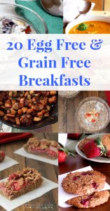 20 Egg and Grain Free Breakfast Recipes - Holistically Engineered